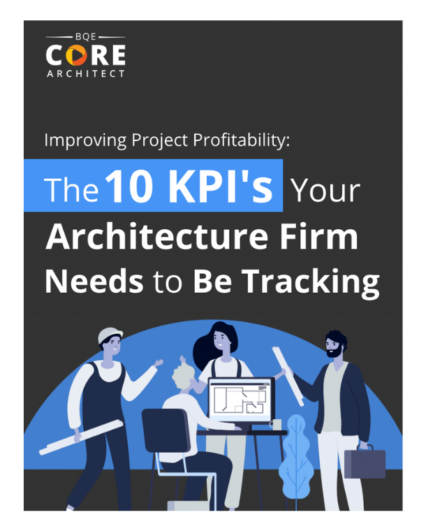 The 10 KPIs Your Architecture Firm Needs to be Tracking